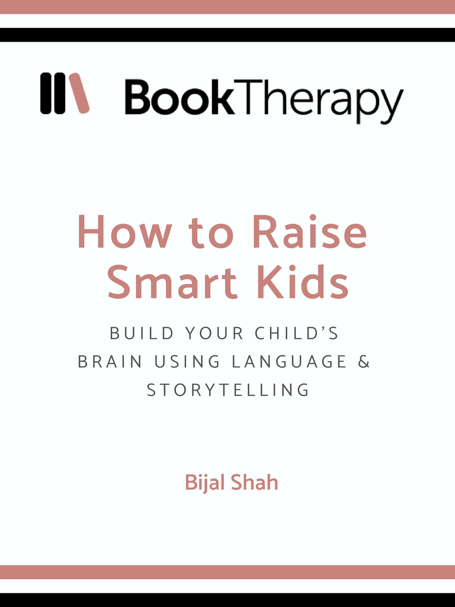 How to Raise Smart Kids: Build your child's brain using language ...