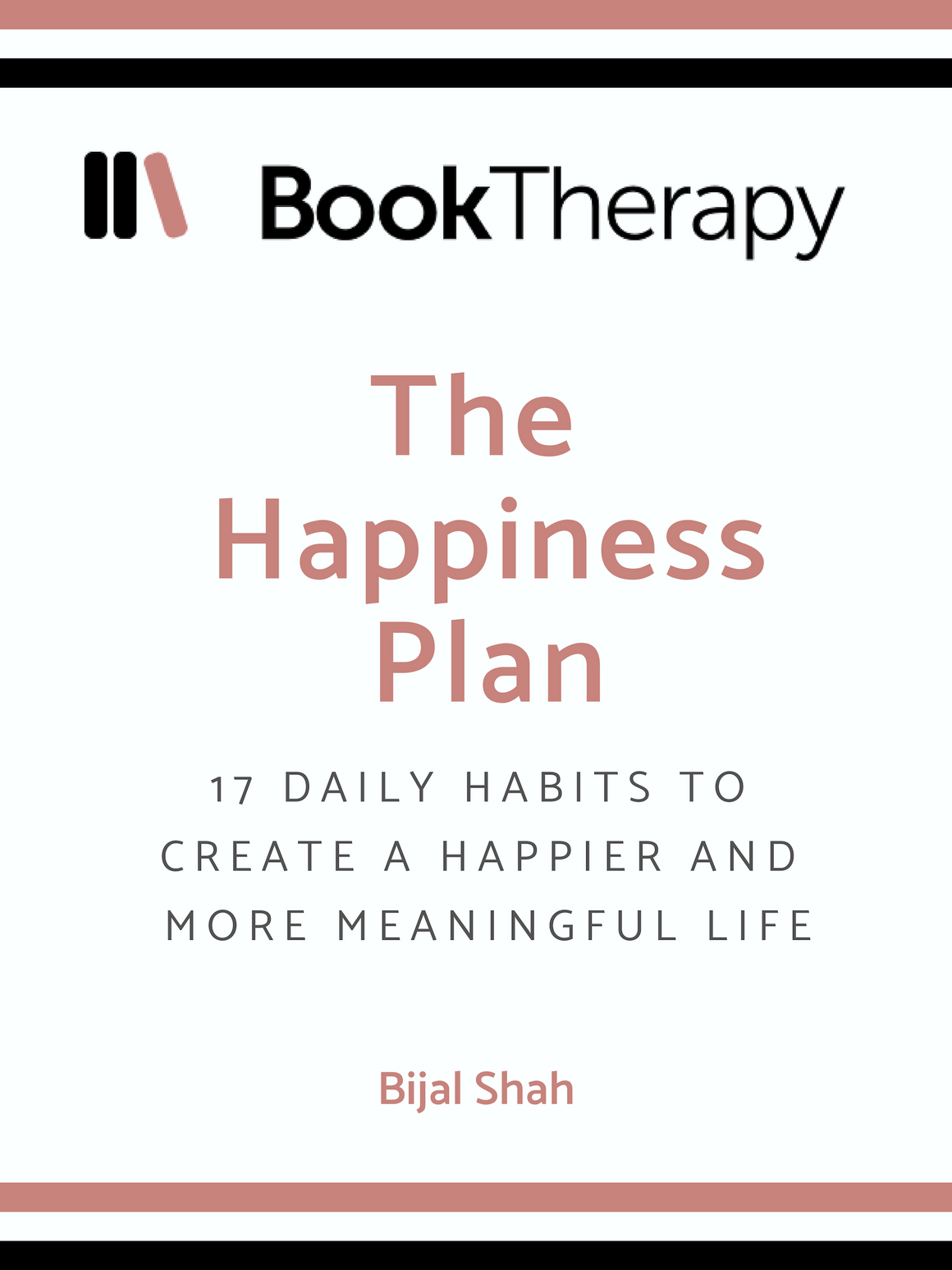 The Happiness Plan: 17 Daily Habits to Create a Happier and More ...