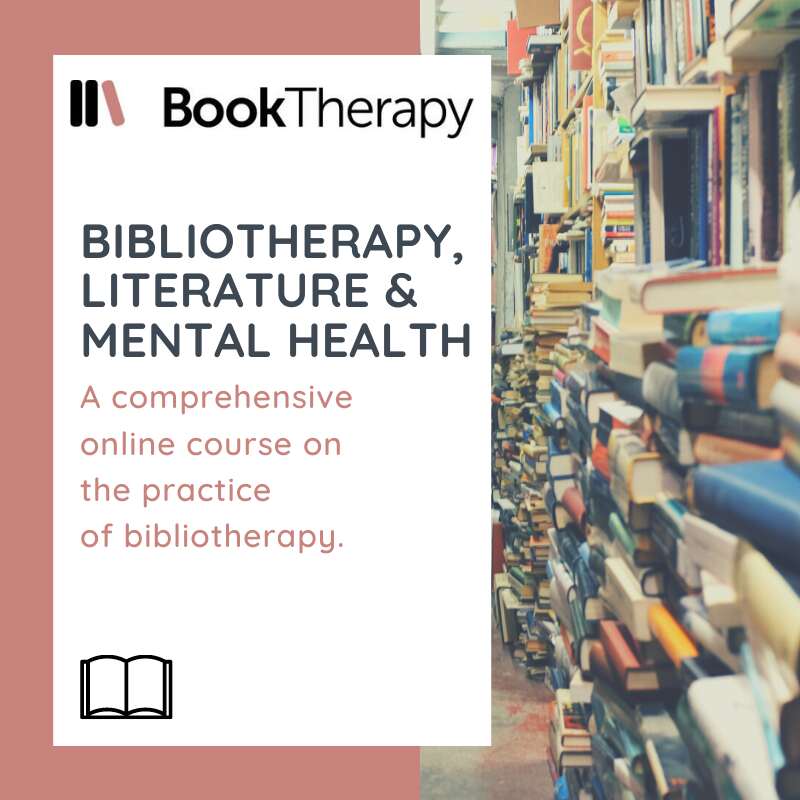 Bibliotherapy, Literature, and Mental Health Online Course | Book Therapy